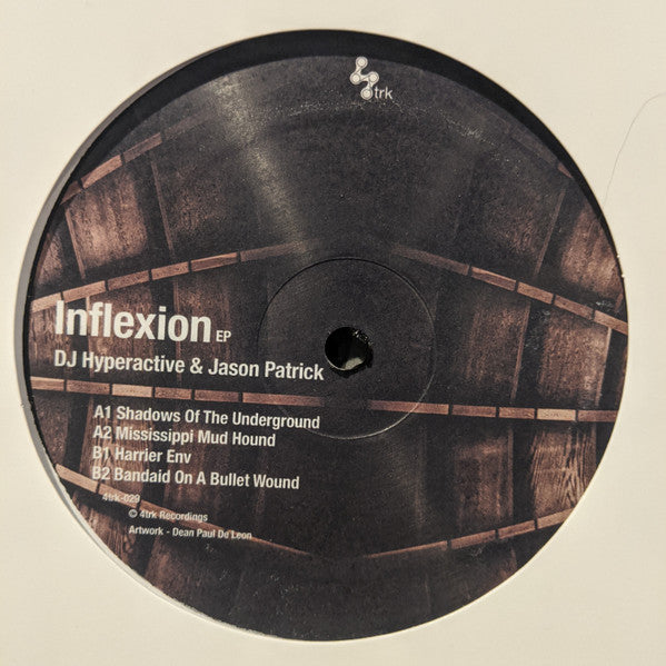 DJ Hyperactive & Jason Patrick-Inflexion EP – Gramaphone Records